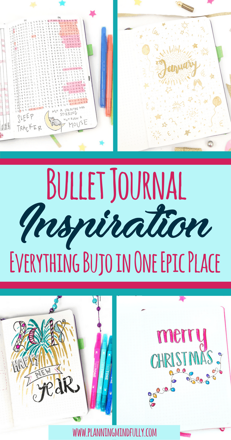 Bullet Journal Ideas and Inspiration - Planning Mindfully