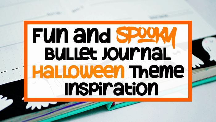 Fun and Spooky Bullet Journal Halloween Theme Inspiration