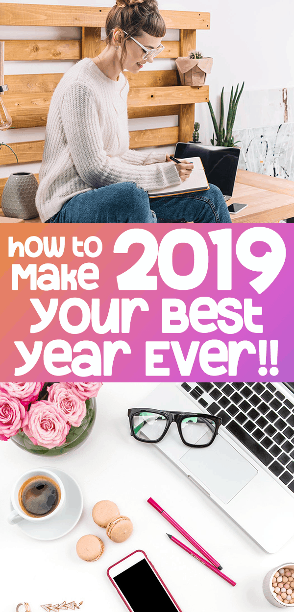How to Have The Best Year Ever: Practical Tips to Achieve Your Goals