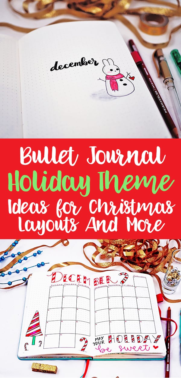 Bullet Journal Holiday Theme Ideas: Epic Ideas for Christmas and More