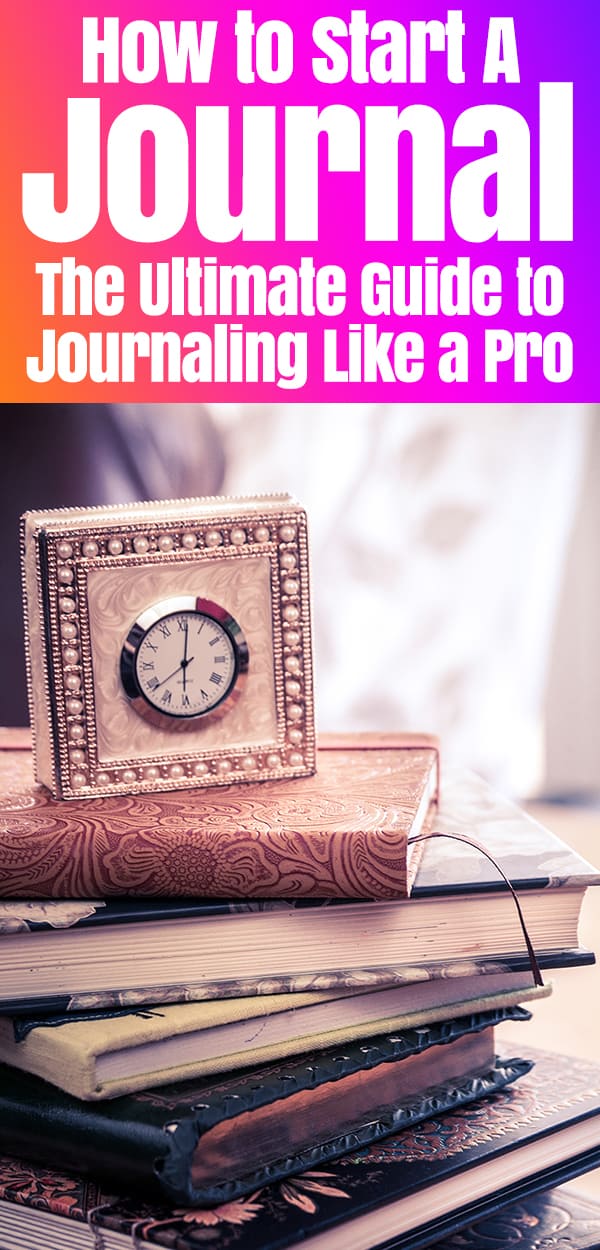 How to Journal in 2022: Helpful Journaling Tips for Beginners