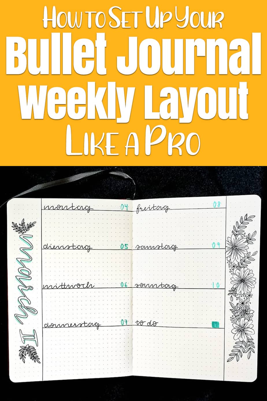 The Best Bullet Journal Weekly Layout Setup Guide - Planning Mindfully