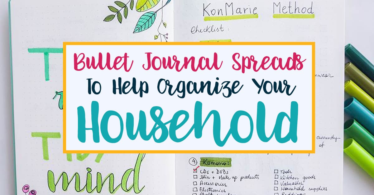 Bullet Journal Spreads to Organize Your Household - Planning Mindfully