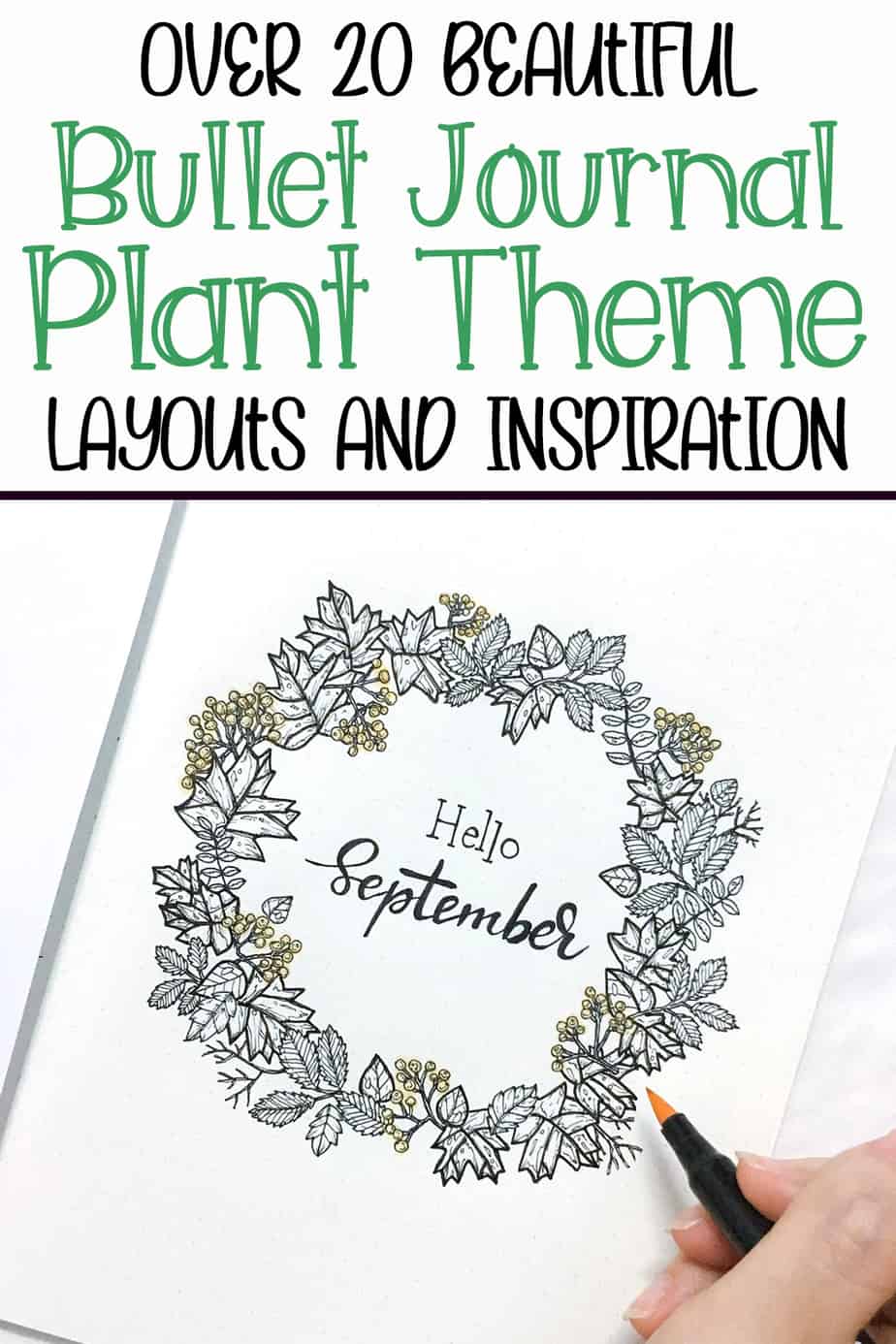26 Bullet Journal Plant Theme Ideas and Inspiration - Planning Mindfully